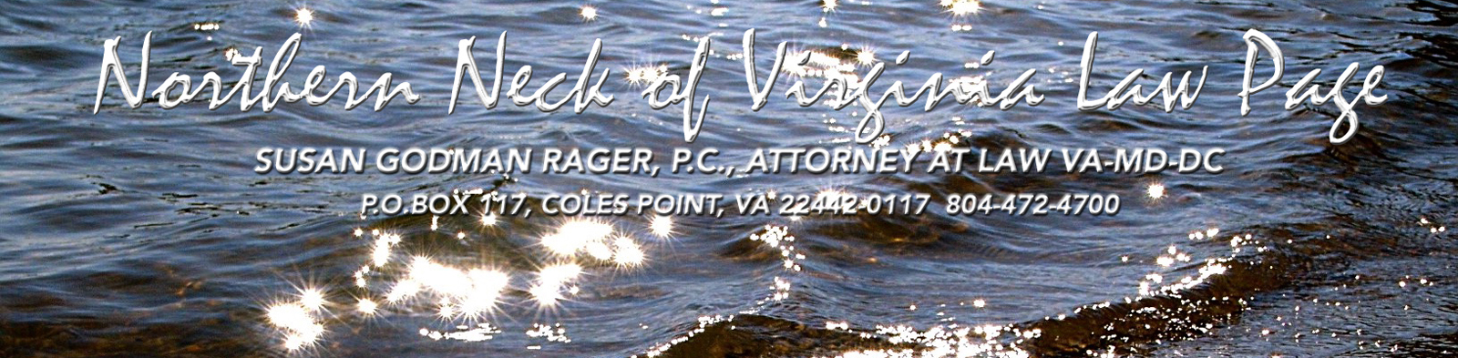 Northern Neck of Virginia Law Page - Begin Your Journey Here!